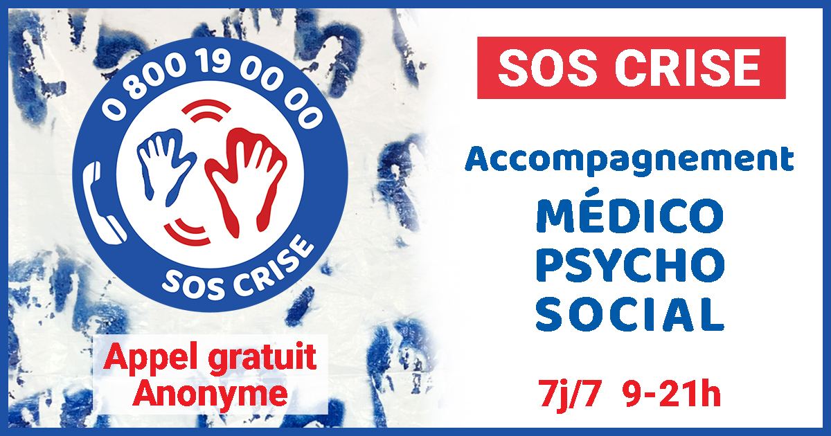SOS CRISE 0 800 19 00 00 | Appel GRATUIT - samusocial International